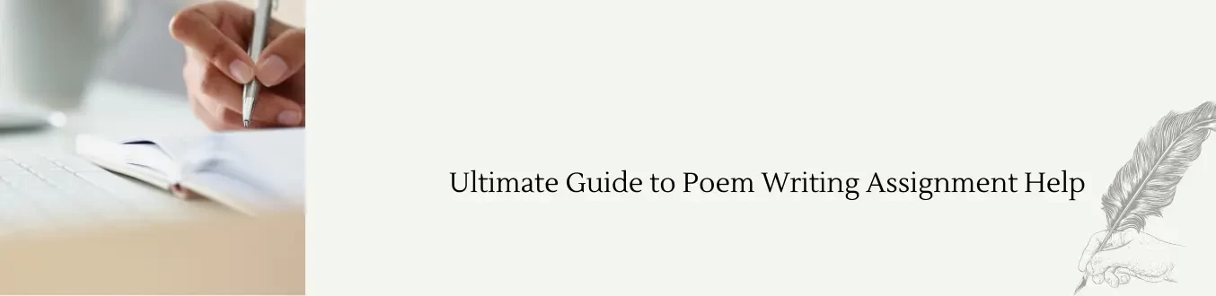Avail our high quality Poem Writing Assignment Help